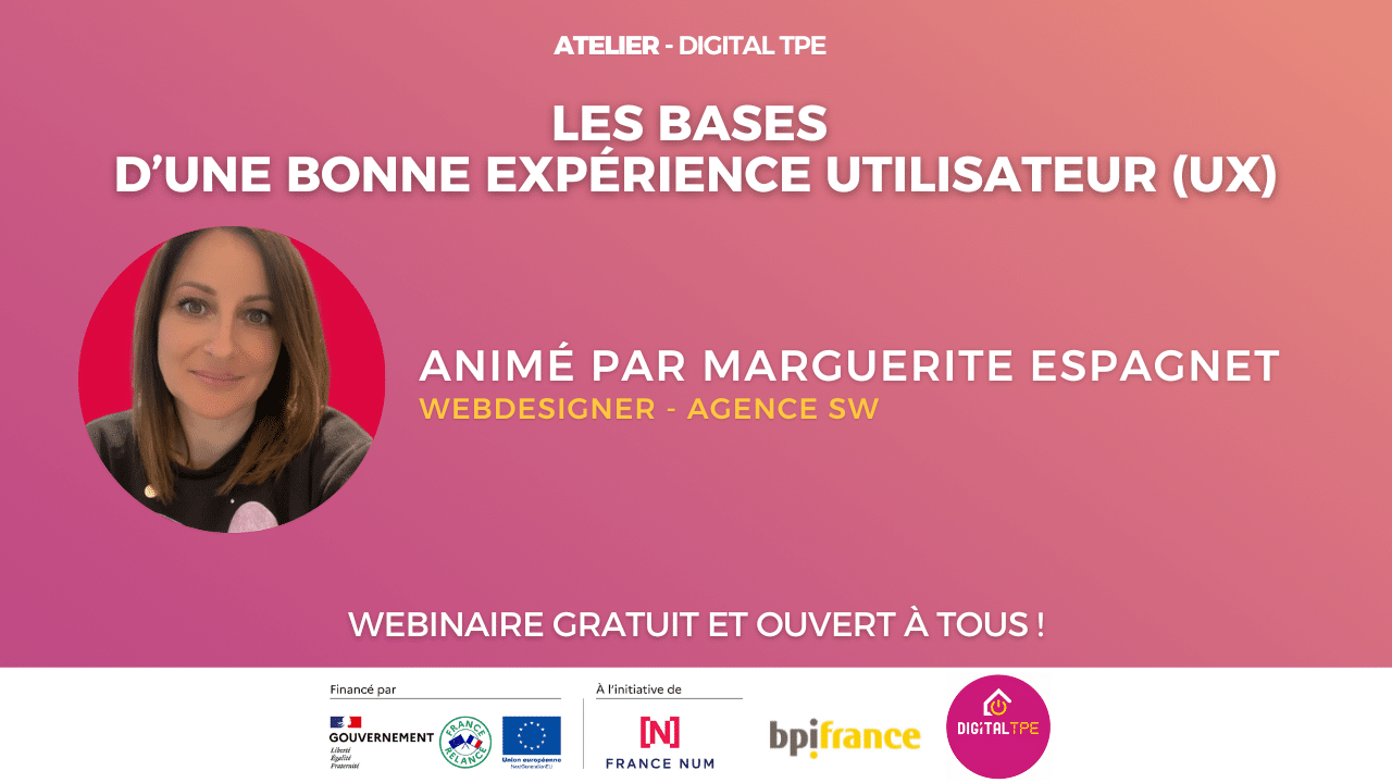 11 septembre 2024 - Les bases d’une bonne expérience utilisateur (UX ...